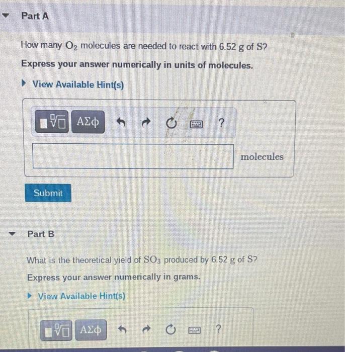 Solved Part A How many O2 molecules are needed to react with | Chegg.com