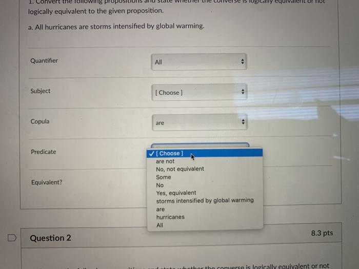 Solved 1. Convert the following propositions and state | Chegg.com