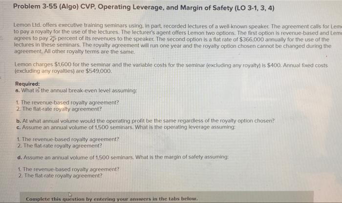 Solved Problem 3-55 (Algo) CVP, Operating Leverage, and | Chegg.com