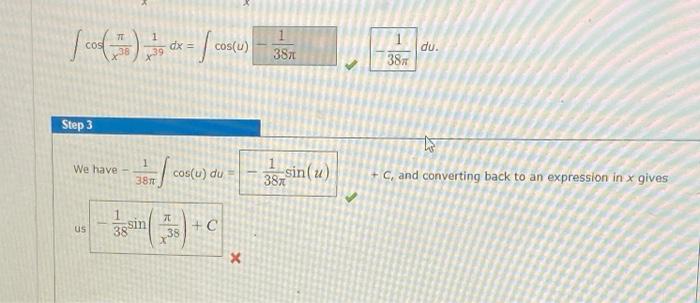 Solved dx = cos(U) du. 387 38 Step 3 1 We have cos(u) du 381 | Chegg.com