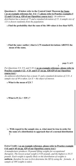 Solved Questions 6-10 below refer to the Central Limit | Chegg.com
