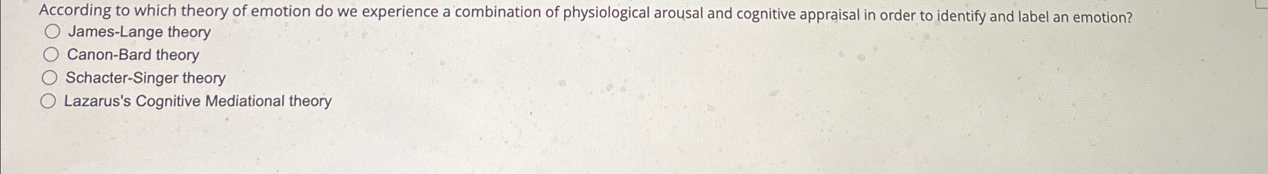 Solved According to which theory of emotion do we experience | Chegg.com