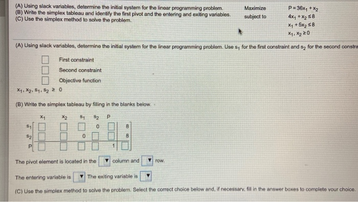 Solved A. using slack variables, determine the initial | Chegg.com