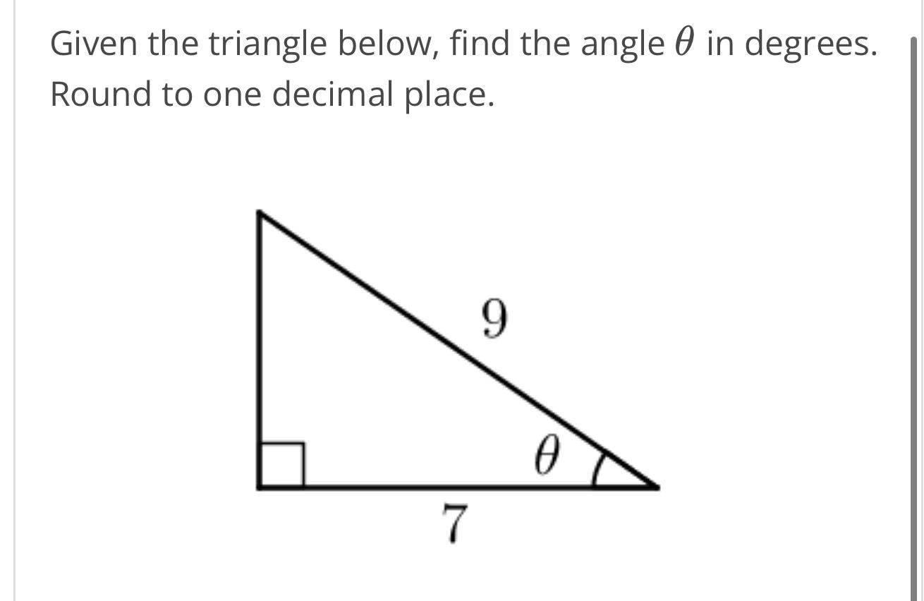 Solved Given the triangle below, find the angle θ ﻿in | Chegg.com