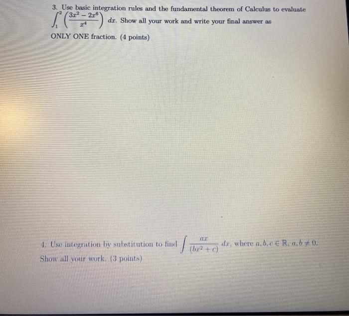 Solved 3. Use basic integration rules and the fundamental | Chegg.com