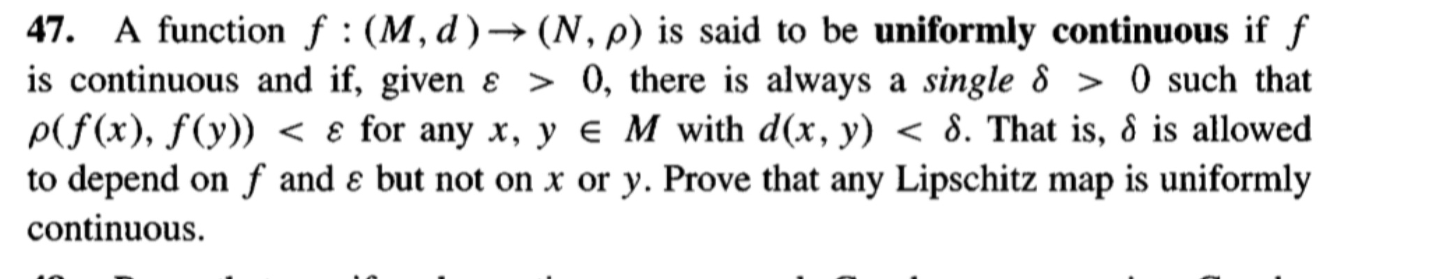 Solved A function f:(M,d)→(N,ρ) ﻿is said to be uniformly | Chegg.com