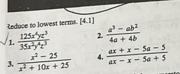 Solved Reduce to lowest terms. [4.1]x2-25x2+10x+25 | Chegg.com