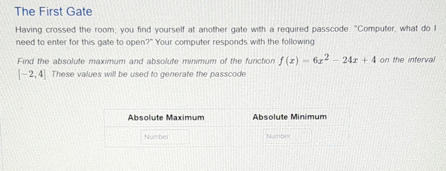 Solved The First Gate Having crossed the room, you find | Chegg.com