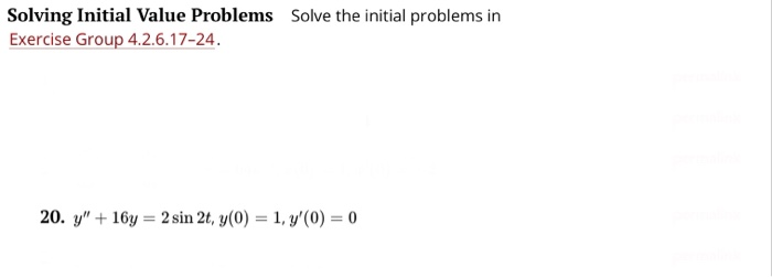 Solved Solving Initial Value Problems Solve the initial | Chegg.com