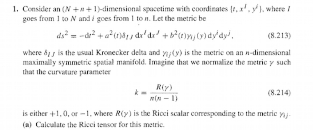 Solved Consider an (N+n+1)-dimensional spacetime with | Chegg.com