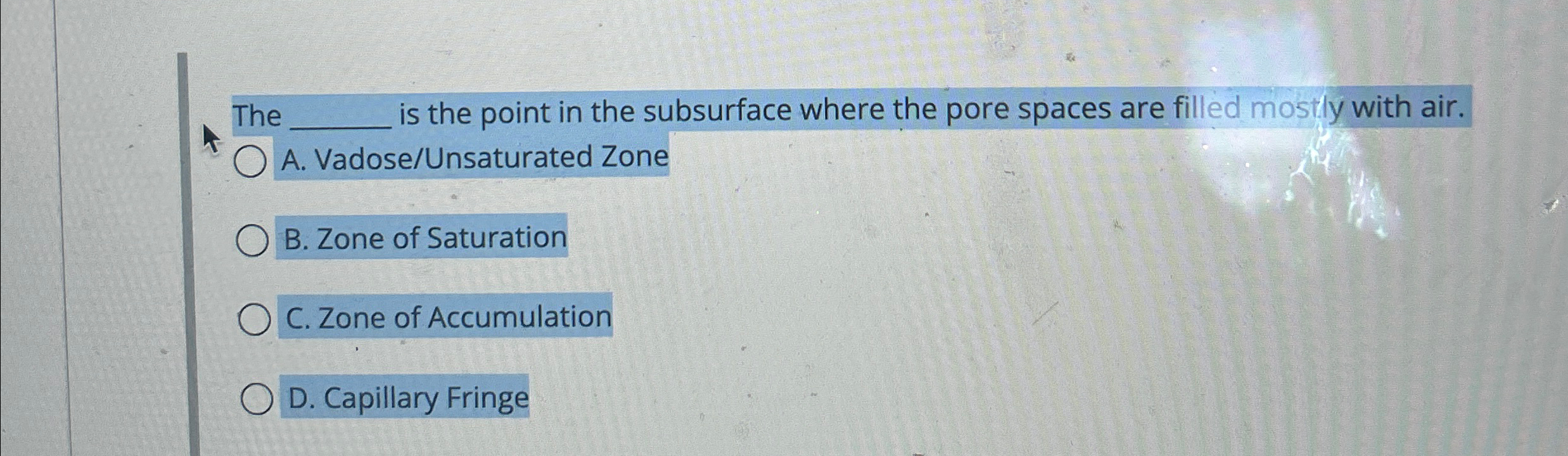 Solved The q, ﻿is the point in the subsurface where the pore | Chegg.com