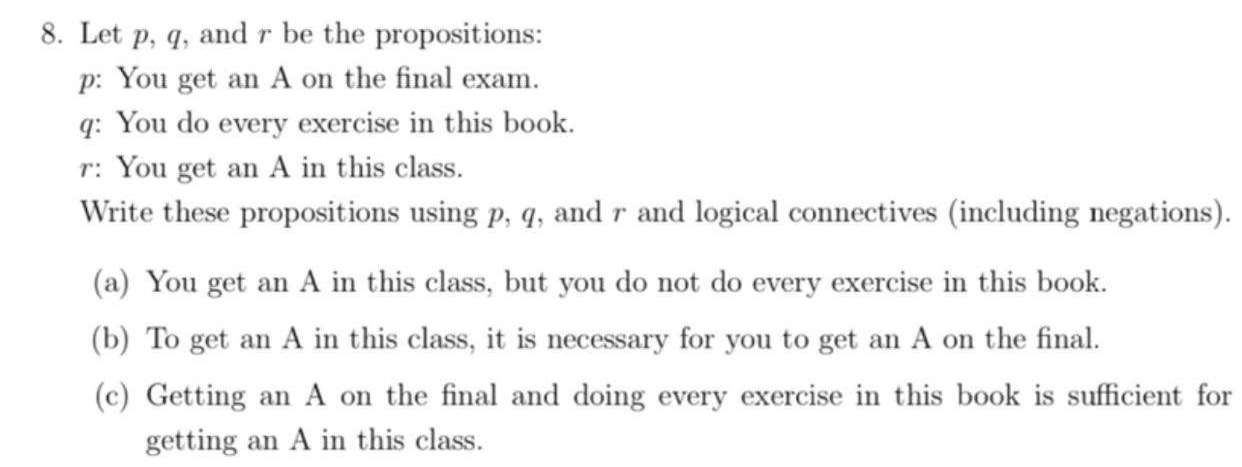 Solved Let p,q, ﻿and r ﻿be the propositions:p ﻿: You get an | Chegg.com