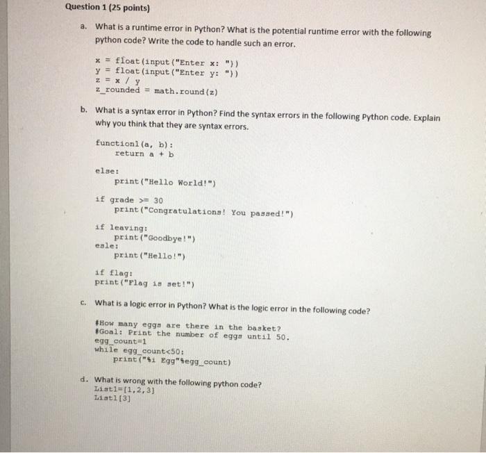 Solved Question 1 (25 points) a. What is a runtime error in | Chegg.com