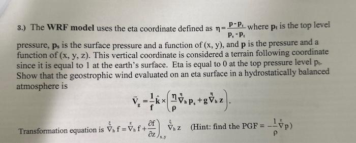 Solved 3.) The WRF model uses the eta coordinate defined as | Chegg.com
