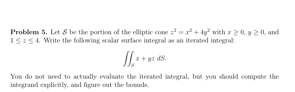 Solved Problem 5. ﻿Let S be ﻿the portion of ﻿the elliptic | Chegg.com