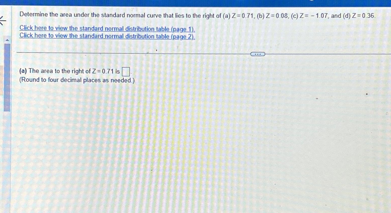 Solved Determine the area under the standard normal curve | Chegg.com