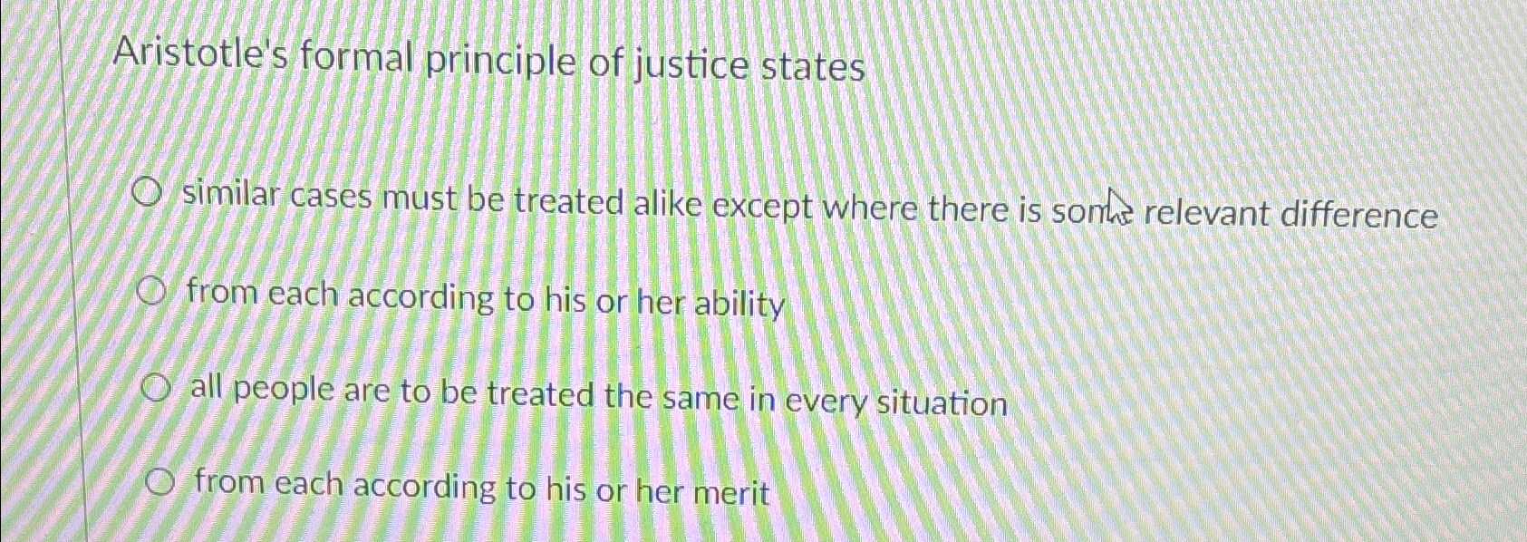 Solved Aristotle's formal principle of justice statessimilar | Chegg.com