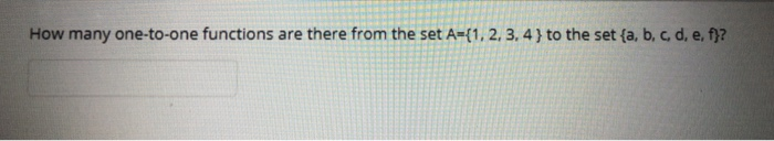 Solved How many one-to-one functions are there from the set | Chegg.com