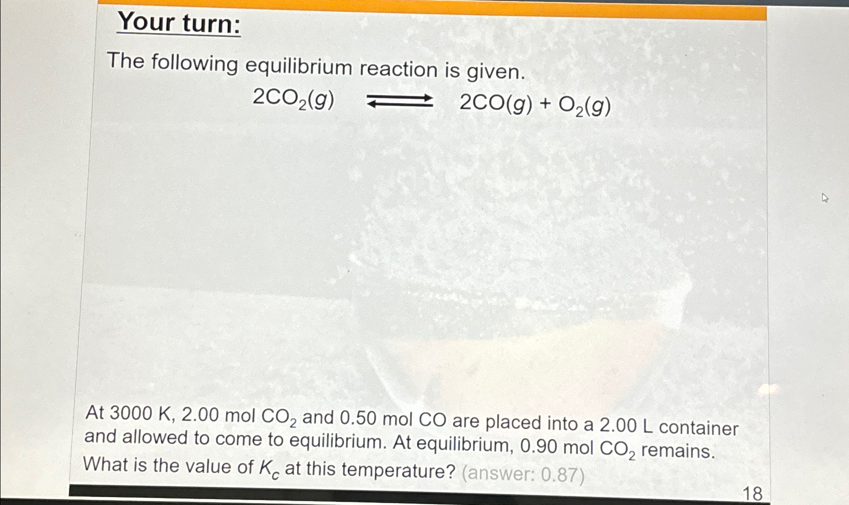 Solved Your turn:The following equilibrium reaction is | Chegg.com
