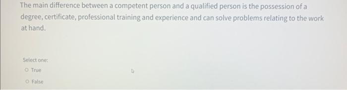 Solved The main difference between a competent person and a | Chegg.com