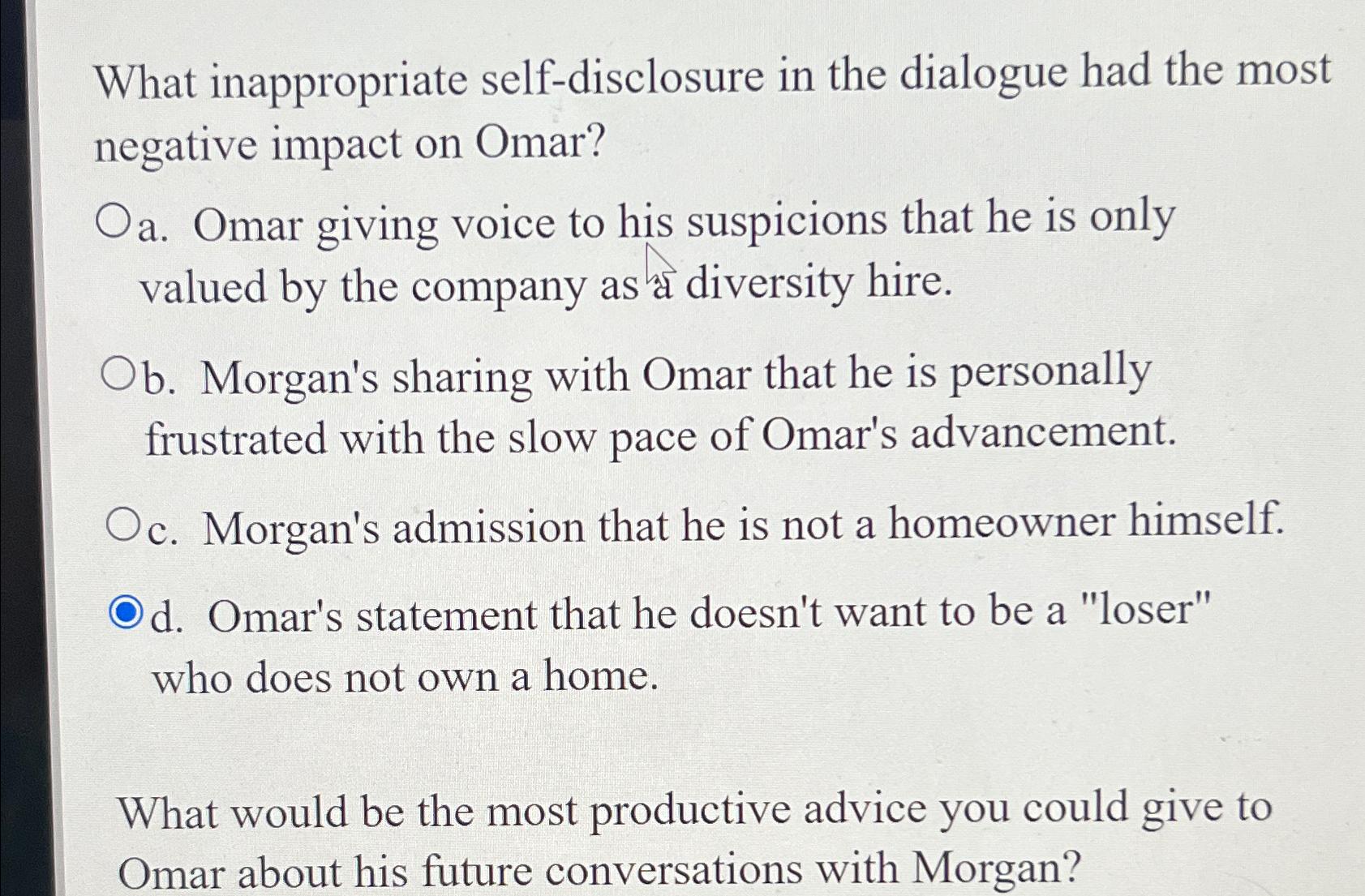 Solved What inappropriate self-disclosure in the dialogue | Chegg.com