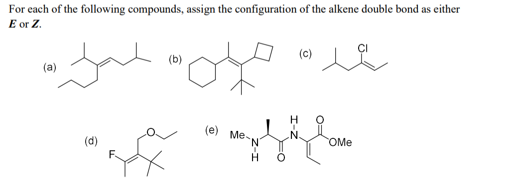 Solved For each of the following compounds, assign the | Chegg.com