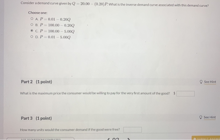 Solved Consider a demand curve given by Q = 20.00 - (0.20) | Chegg.com