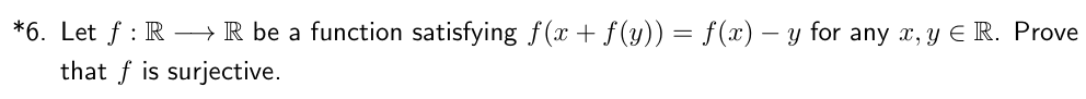 Solved *6. ﻿Let f:RlongrightarrowR be a function satisfying | Chegg.com