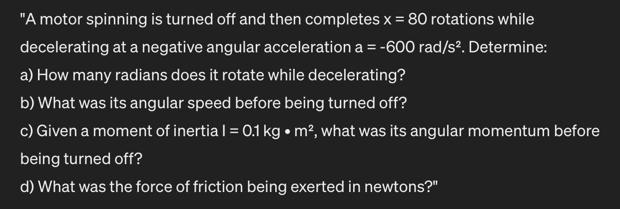 Solved "A motor spinning is turned off and then completes | Chegg.com