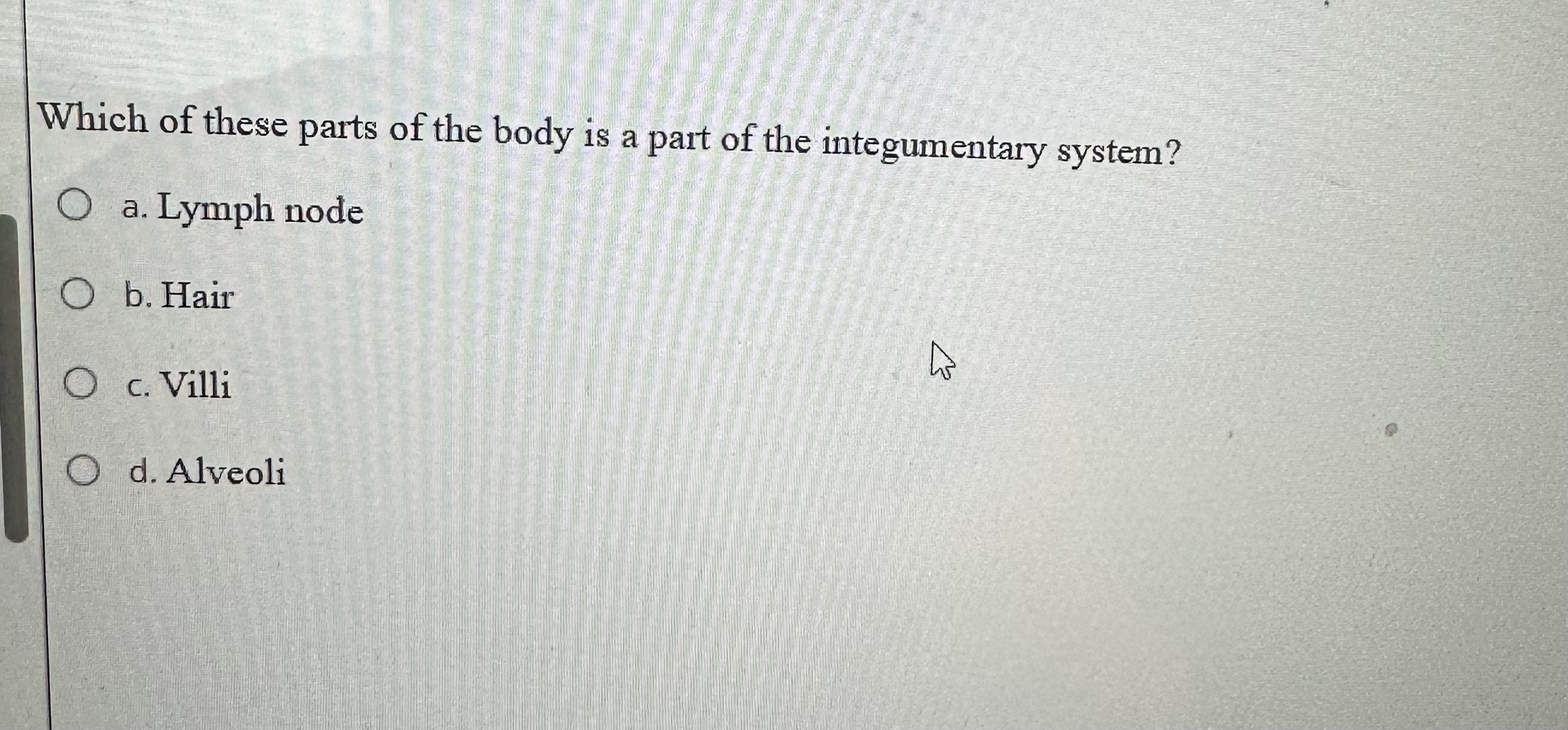 Solved Which of these parts of the body is a part of the | Chegg.com
