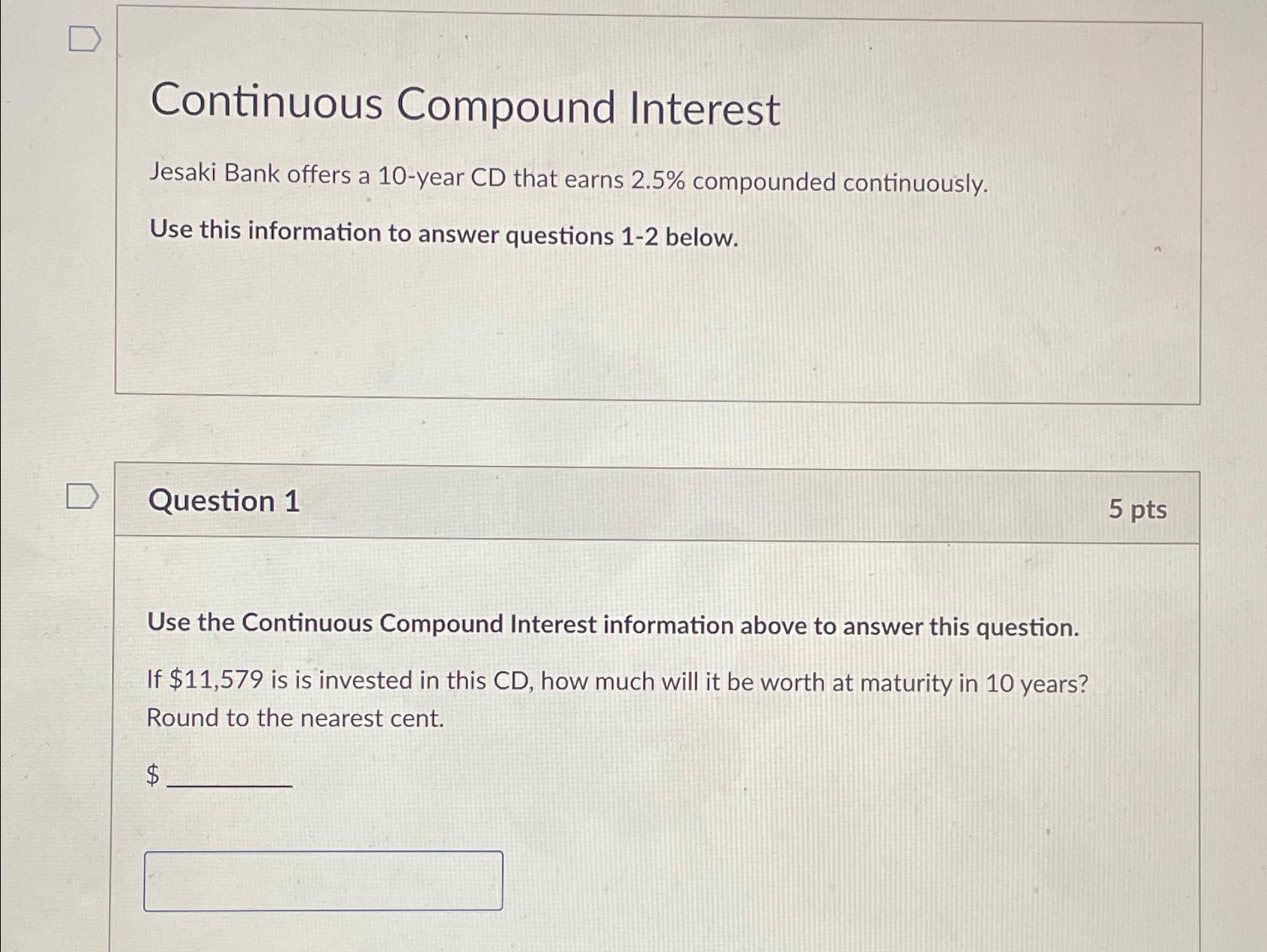 Solved Continuous Compound InterestJesaki Bank offers a | Chegg.com