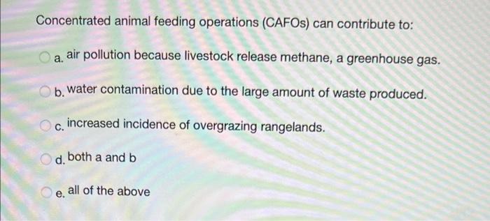 Solved Concentrated animal feeding operations (CAFOs) can | Chegg.com