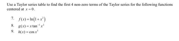 Solved Use a Taylor series table to find the first 4 | Chegg.com