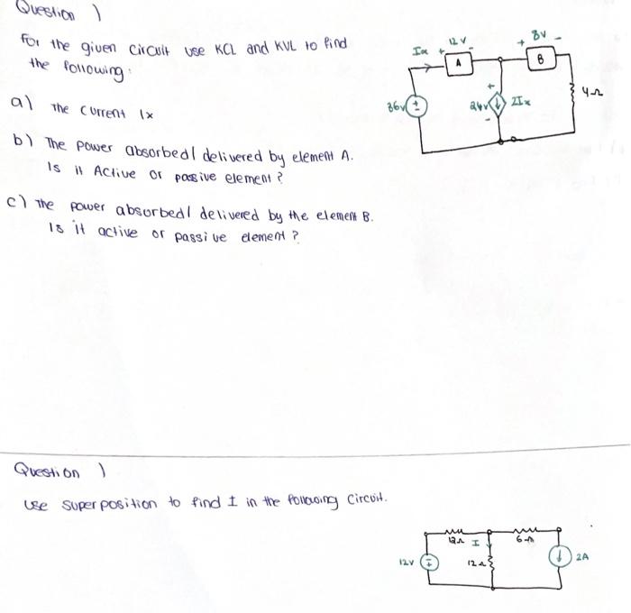 Solved For the given circuit use KCL and KVL to find the | Chegg.com