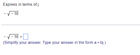Solved Express in terms of j.--162(Simplify your answer. | Chegg.com