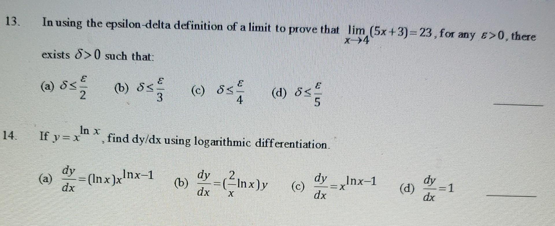 Solved 13. In using the epsilon-delta definition of a limit | Chegg.com