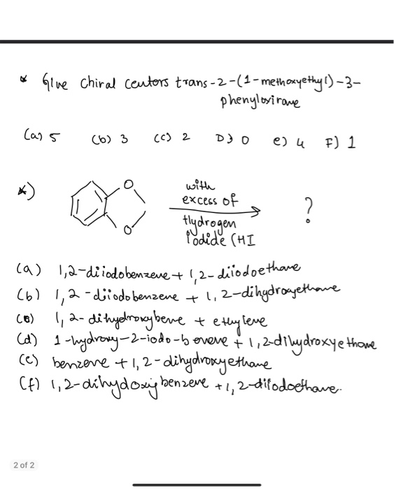 Solved (a) 1,2-diiodobenzene + 1,2-diodoethane Give Chiral | Chegg.com