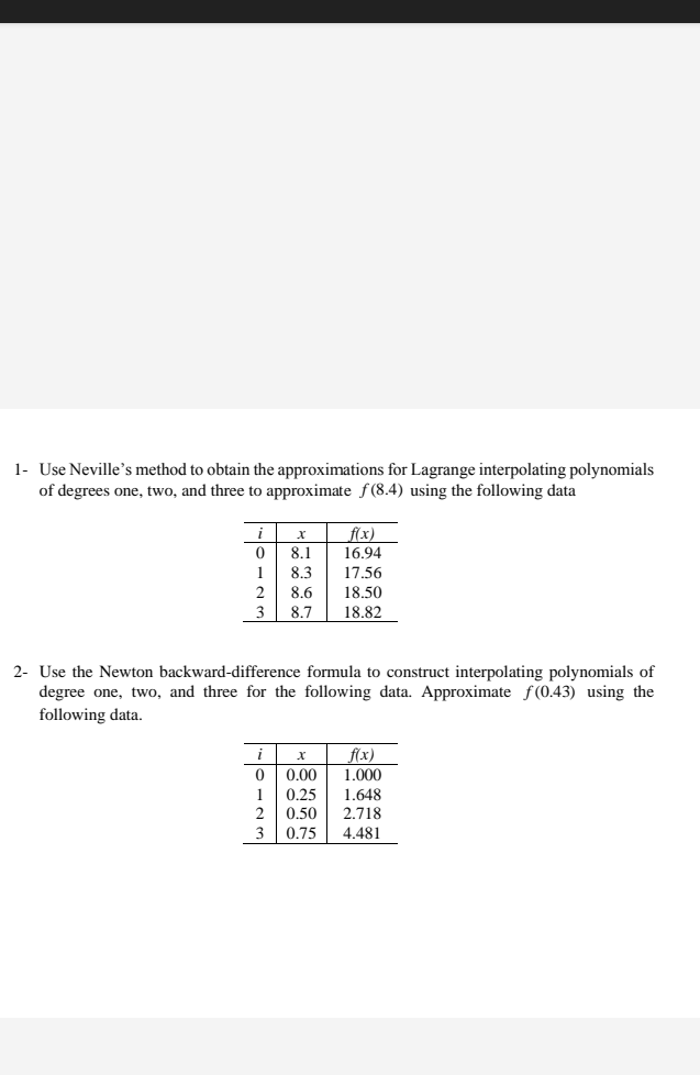 Solved 1. Use Neville's method to obtain the approximations | Chegg.com