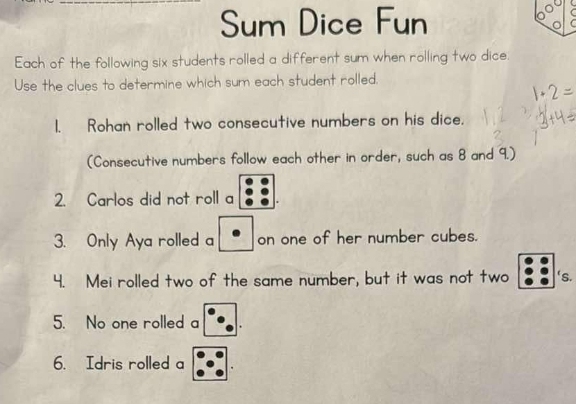 Solved Sum Dice FunEach of the following six students rolled | Chegg.com