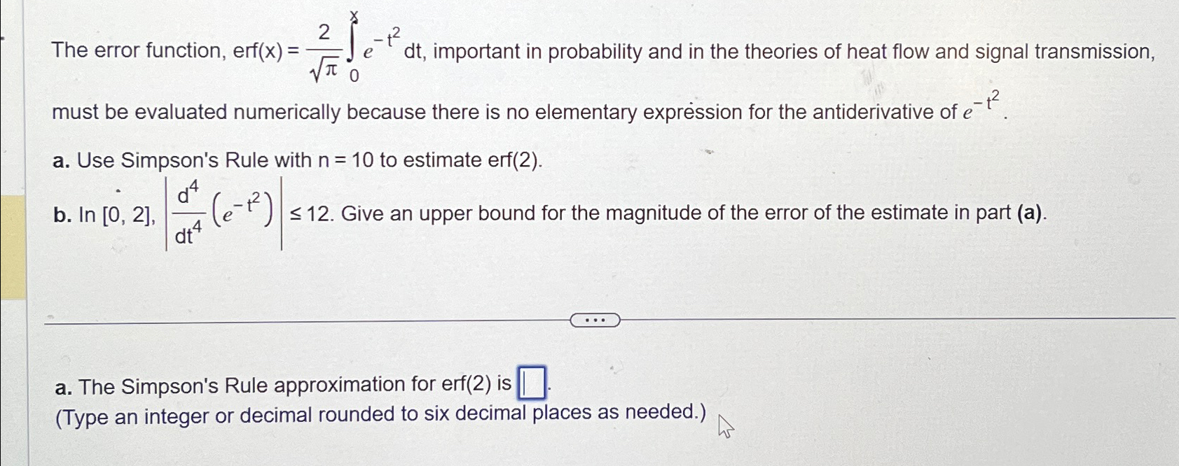 Solved The error function, erf(x)=2π2∫0xe-t2dt, ﻿important | Chegg.com