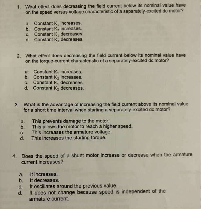Solved 1. What effect does decreasing the field current | Chegg.com