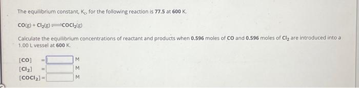 Solved The equilibrium constant, K0 for the following | Chegg.com
