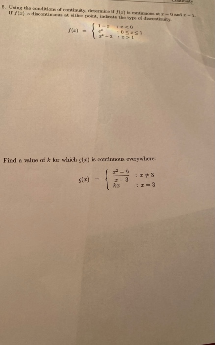 Solved 5. Using the conditions of continuity, determine if | Chegg.com