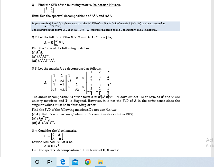 Solved Q 1. ﻿Find the SVD of the following matrix. Do not | Chegg.com