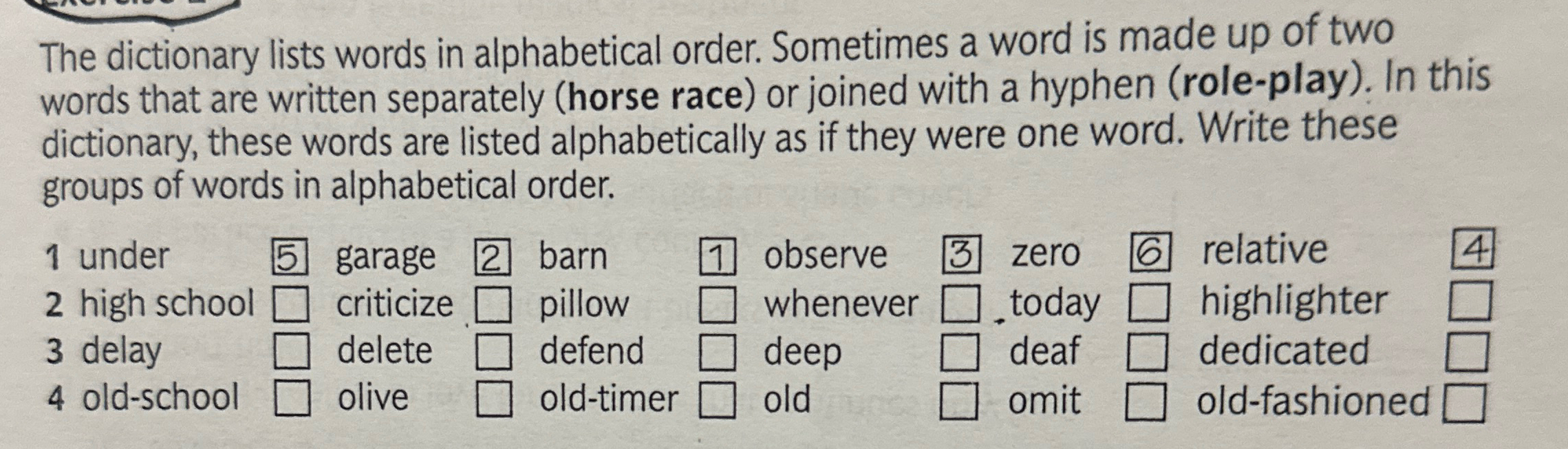 Solved by an EXPERT The dictionary lists words in alphabetical order. | Chegg.com