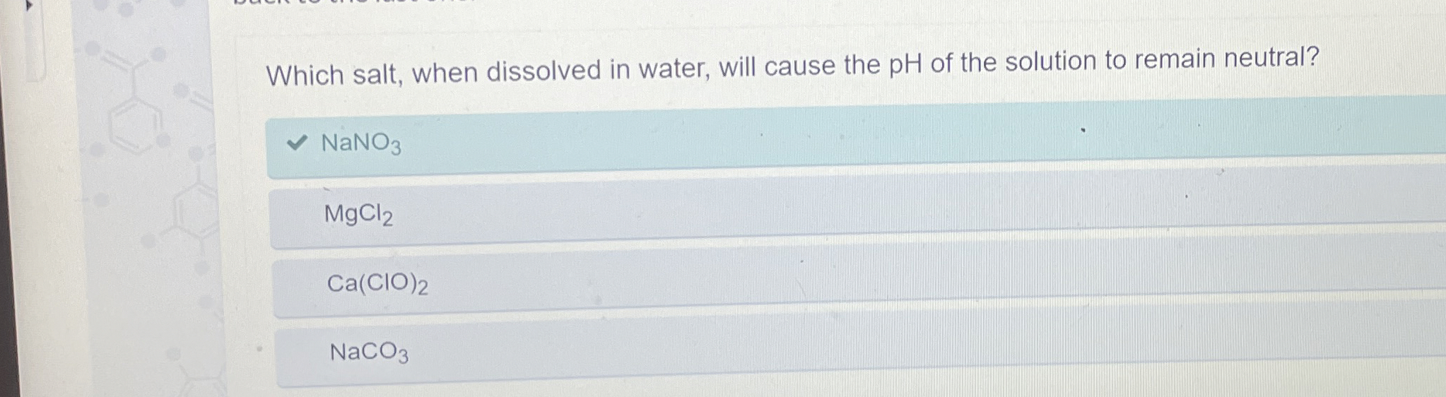 Solved Which salt, when dissolved in water, will cause the | Chegg.com
