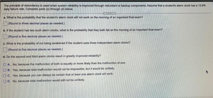 Solved The principle of redundancy is used when system | Chegg.com