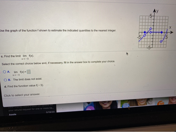 Solved 5 х Use the graph of the function f shown to estimate | Chegg.com