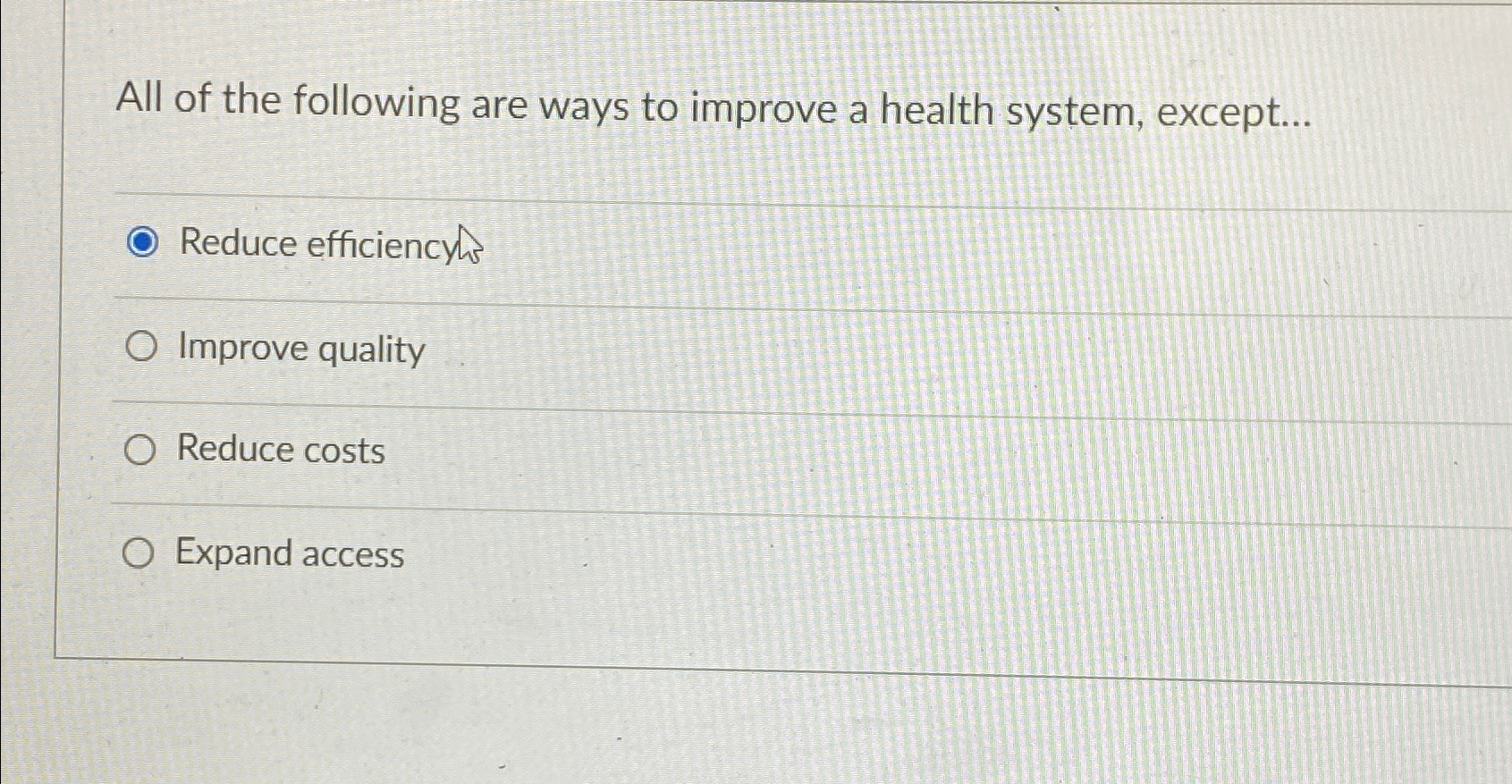 Solved All of the following are ways to improve a health | Chegg.com