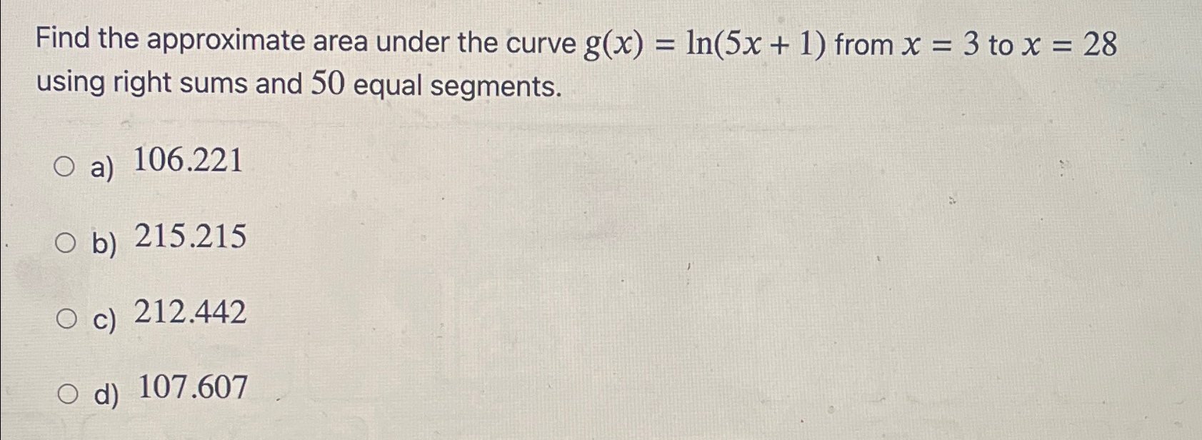 Solved Find the approximate area under the curve | Chegg.com